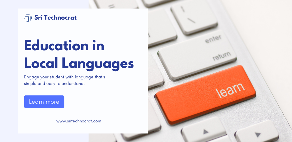 Sri Technocrat - Education in Local Languages